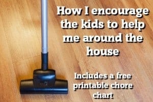 How I encourage the kids to help me around the house { Includes a free ...