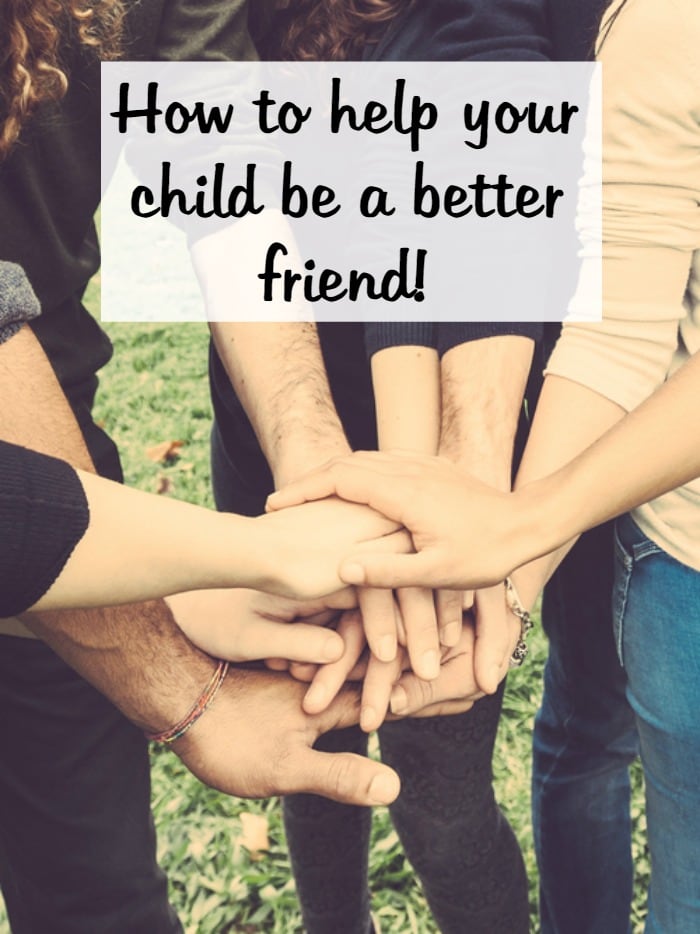 How to help your child be a better friend.... | The Diary of a Frugal ...