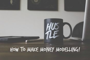 How to make money modelling.... | The Diary of a Frugal Family